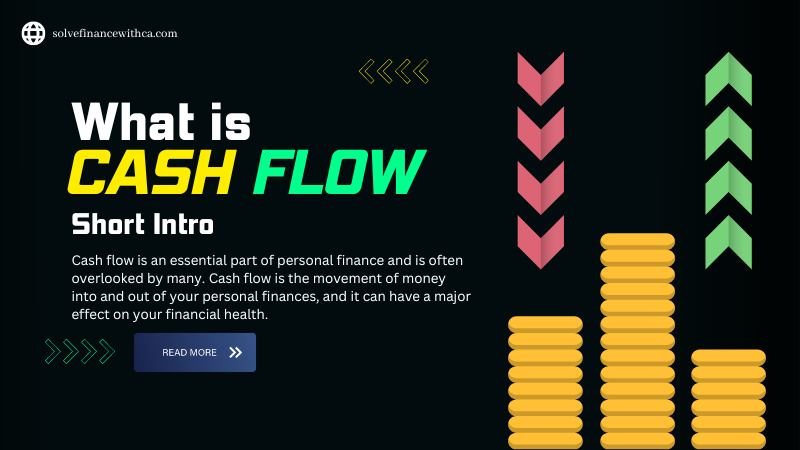 What Is Cash Flow in Personal Finance? And Cash Flow Management - Learn ...